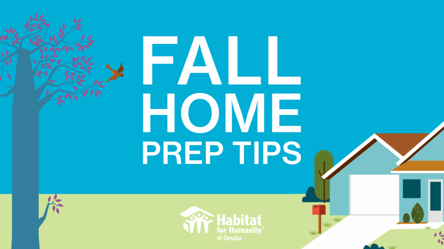 Fall Home Prep Tips - Habitat for Humanity